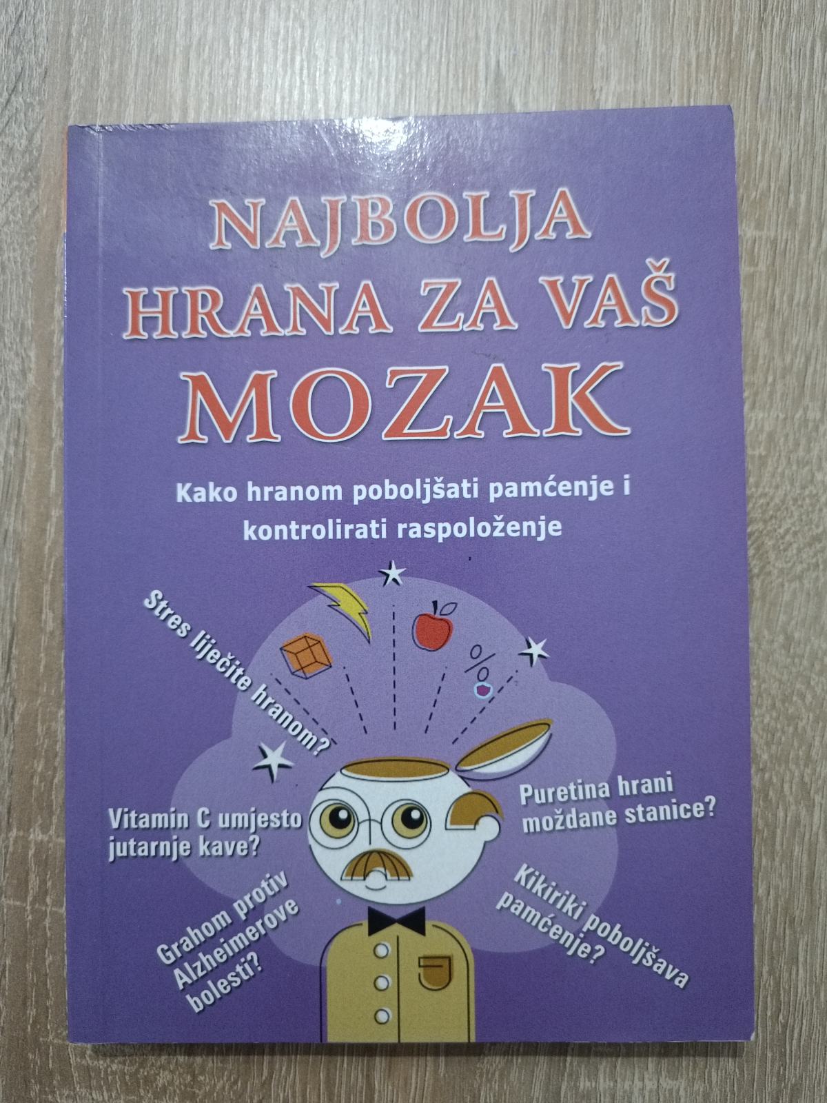 William Vayda: Najbolja hrana za vaš mozak