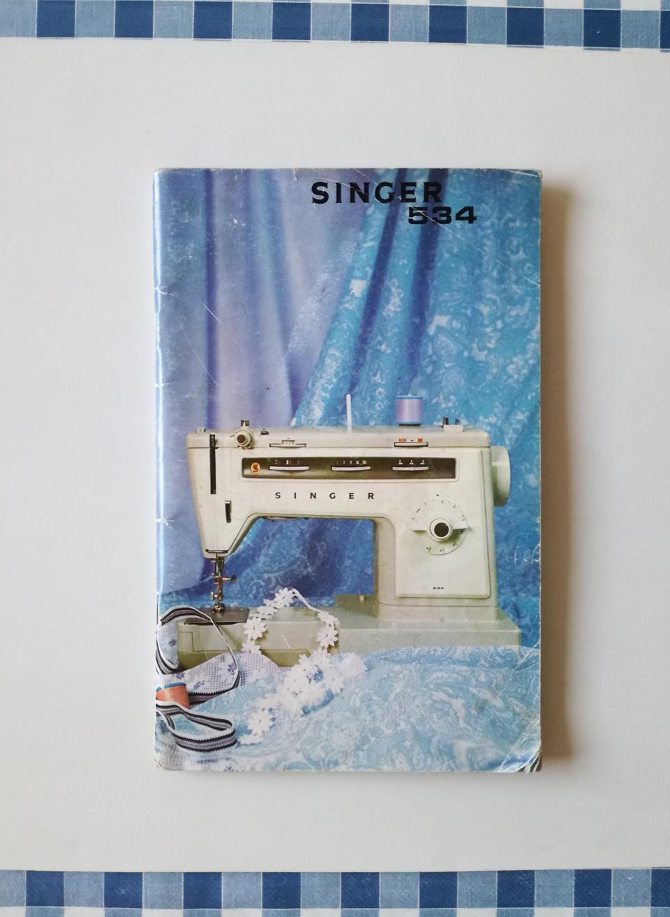 Uputstvo za korištenje i održavanje šivaće mašine SINGER 534