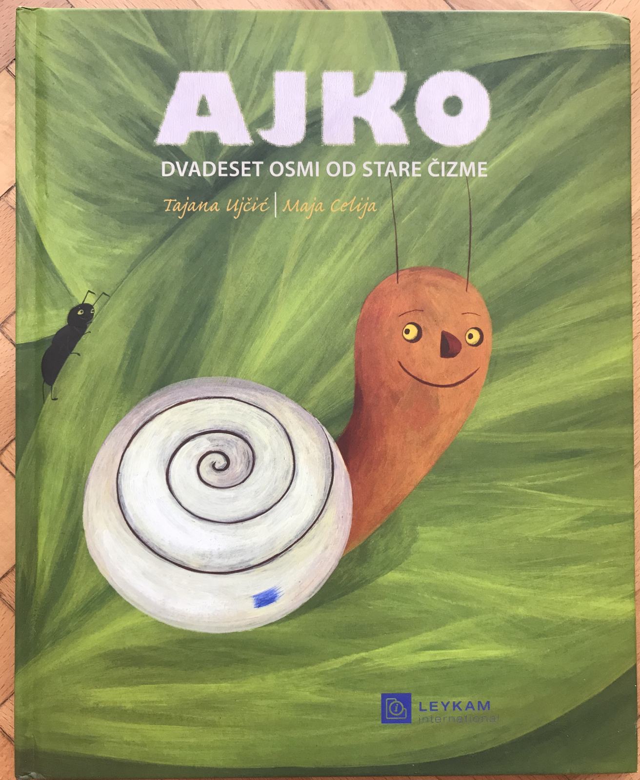 Ajko 28.od stare čizme /tekst: Tajana Ujčić /ilustracije: Maja Celija
