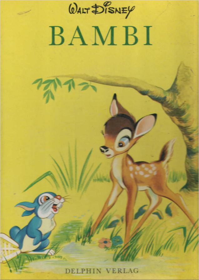 Bambi. Nach einer Erzählung von Felix Salten