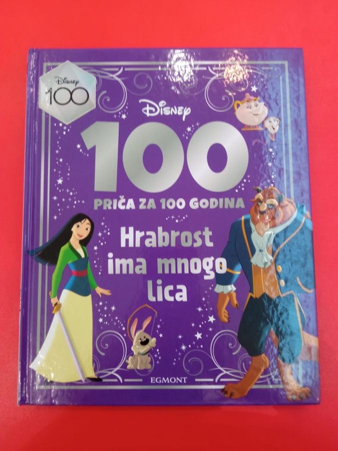 Disney: 100 priča za 100 godina - Hrabrost ima mnogo lica