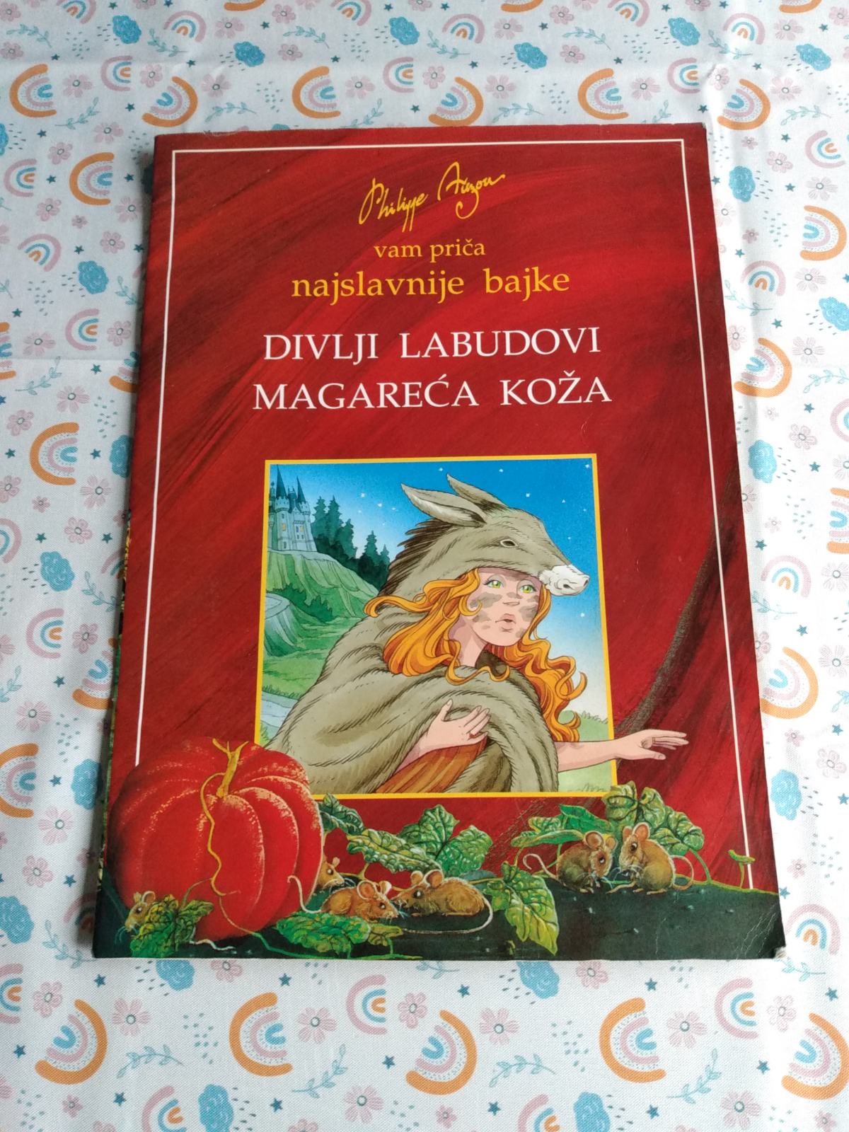 DIVLJI LABUDOVI / MAGAREĆA KOŽA - NAJSLAVNIJE BAJKE