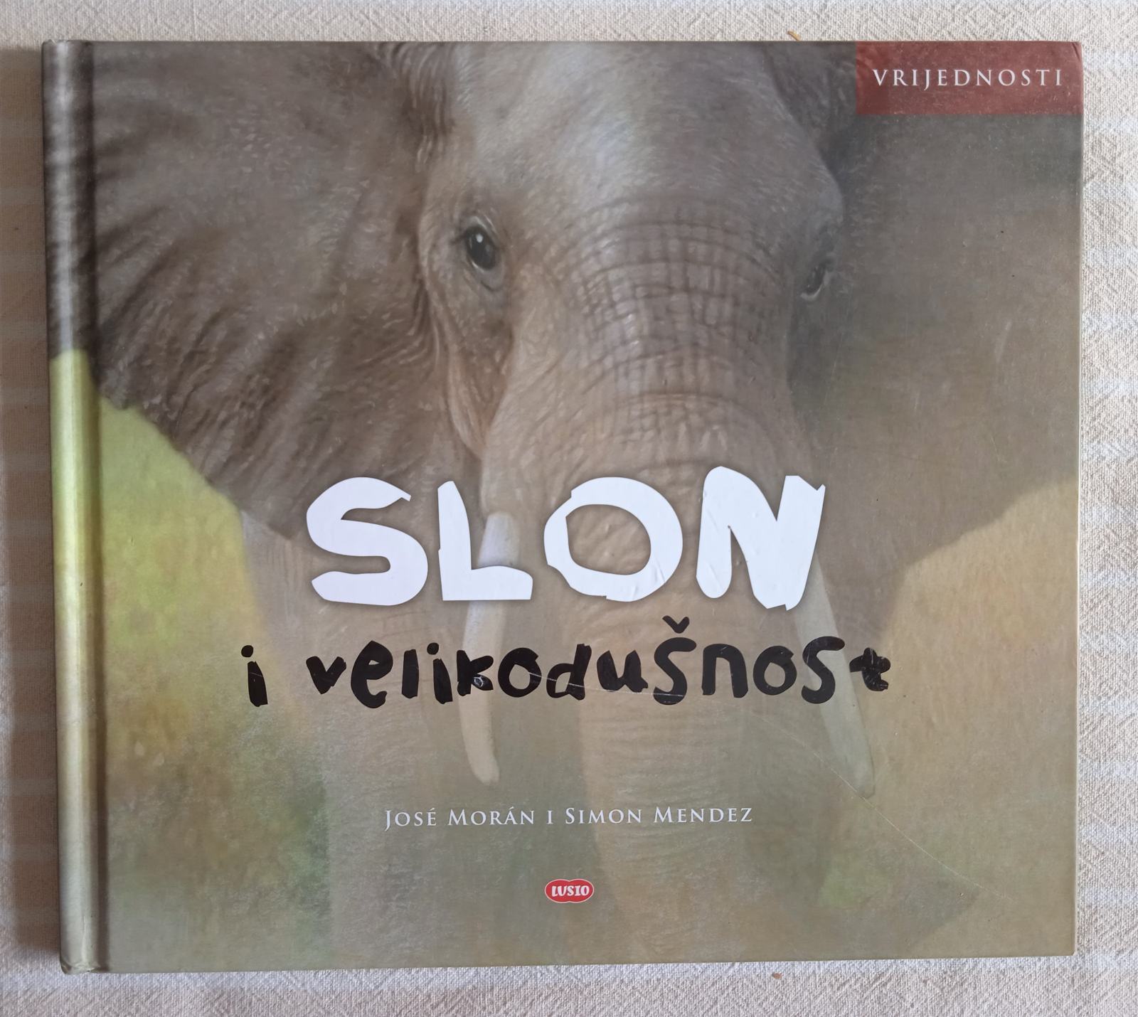 J.MORAN SLON I VELIKODUSNOST