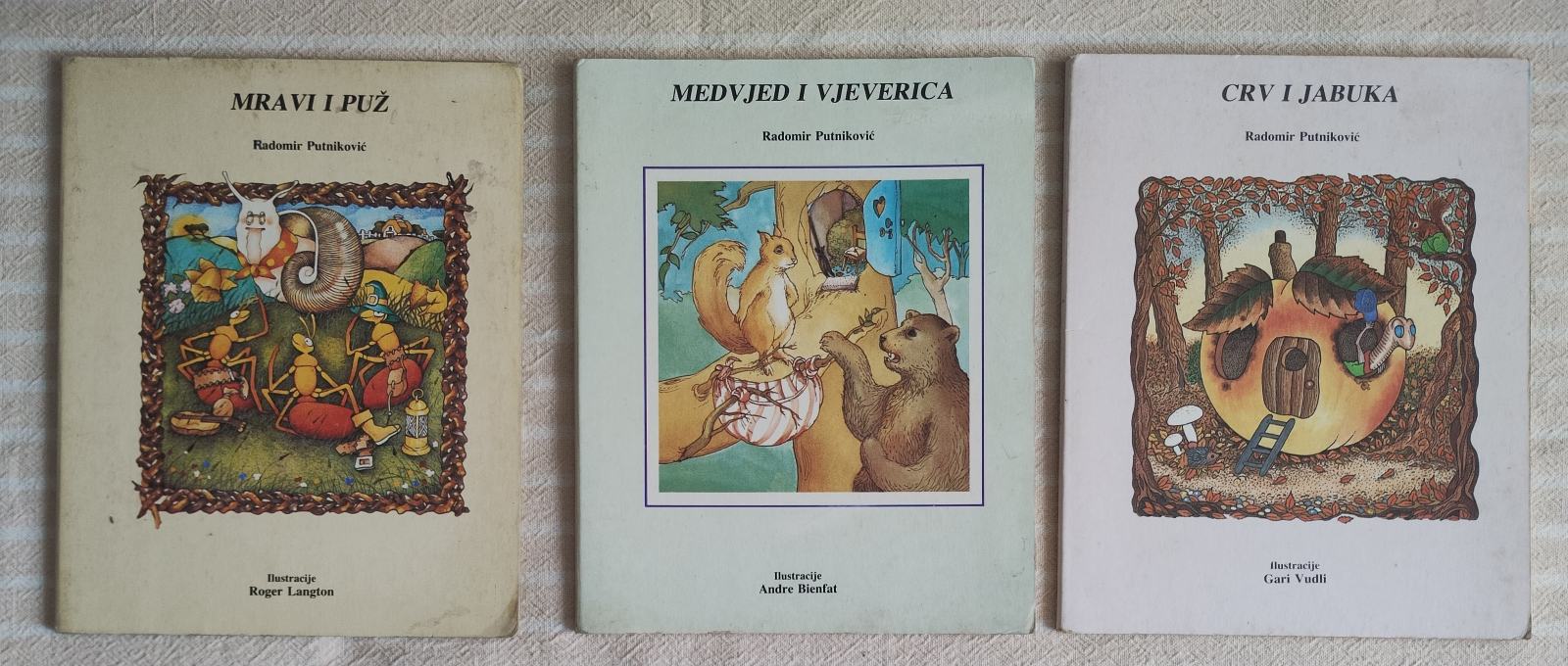 komplet - R. PUTNIKOVIC MRAV I PUŽ CRV I JABUKA MEDVJED I VJEVERICA