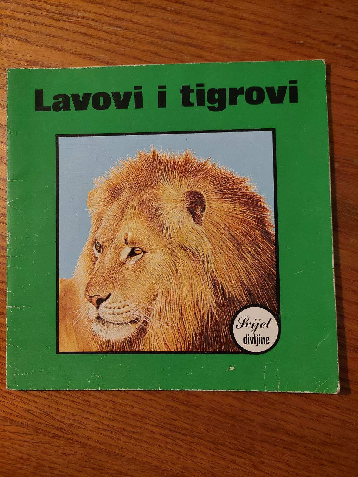 Lavovi i TIGROVI / ILustracije : Eric TENNEY & Maurice WILSON