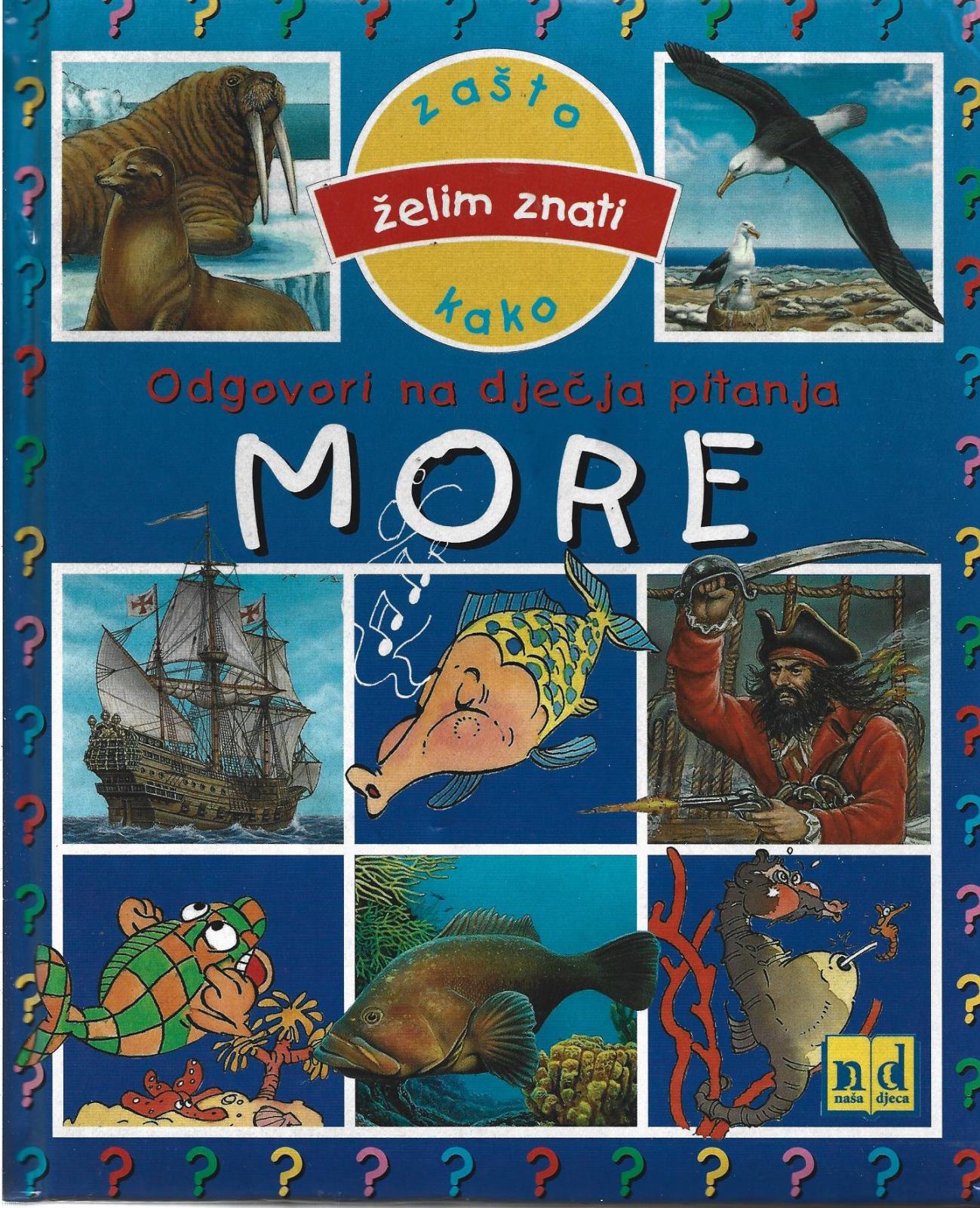 ODGOVORI NA DJEČJA PITANJA - MORE