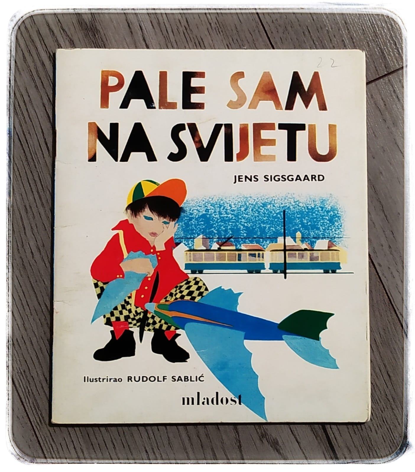 Pale sam na svijetu Jens Sigsgaard