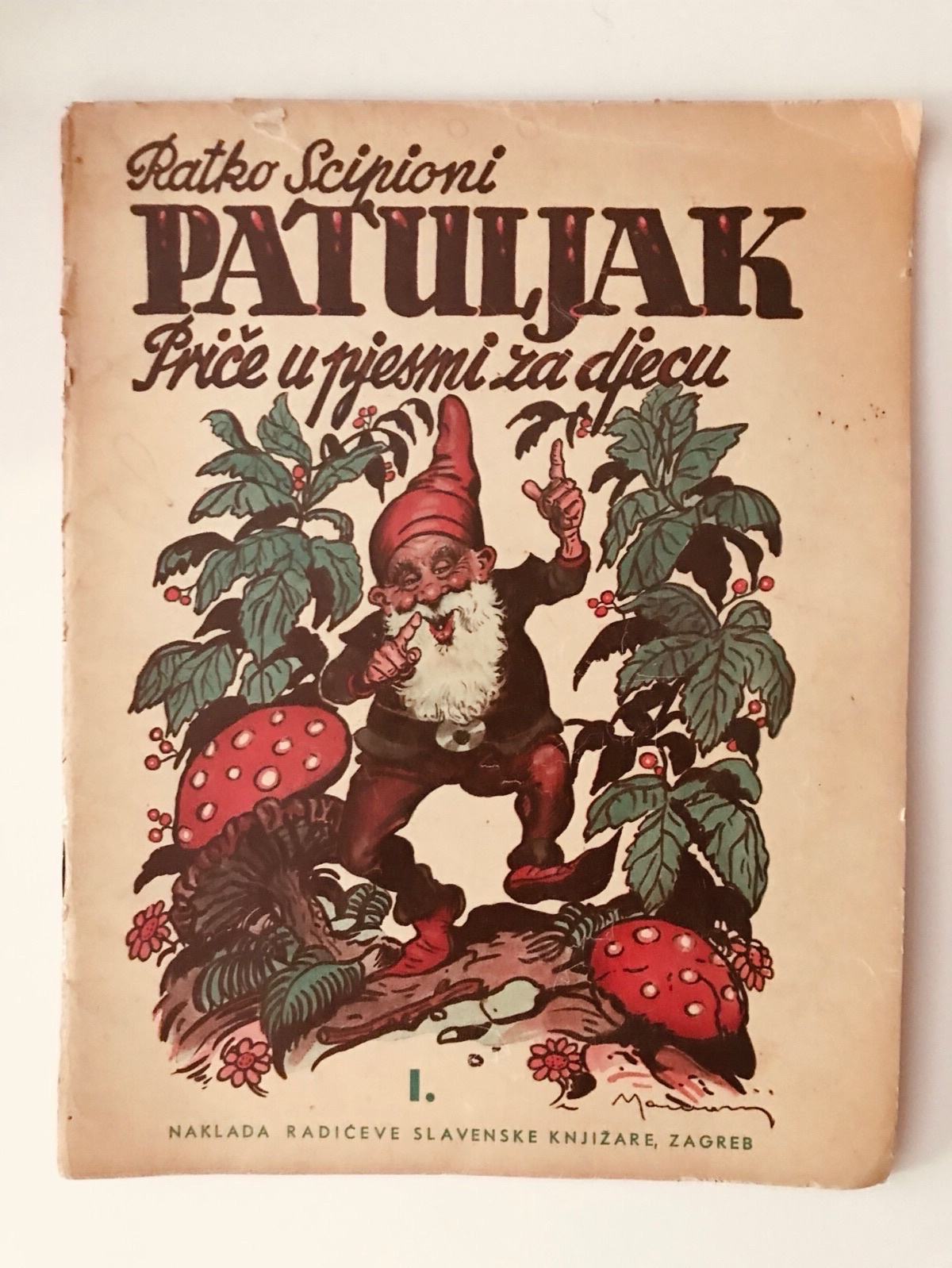 Ratko Scipioni : Patuljak - Priče u pjesmi za djecu I.