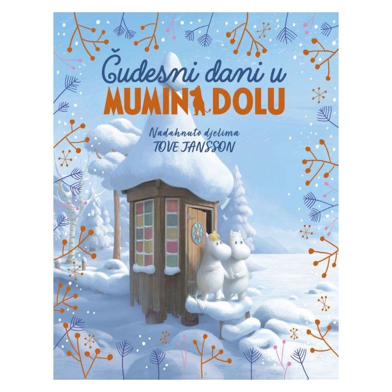 Tove Jansson: ČUDESNI DANI U MUMINDOLU