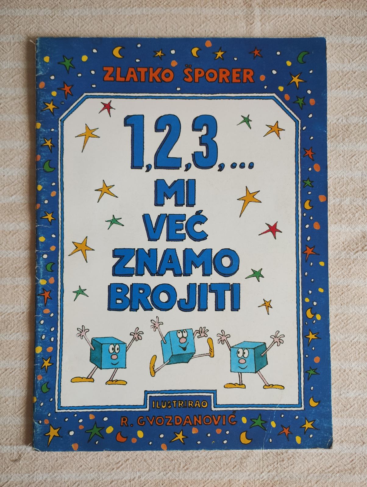 Z.SPORER MI VEC ZNAMO BROJITI 1984 potpis autora