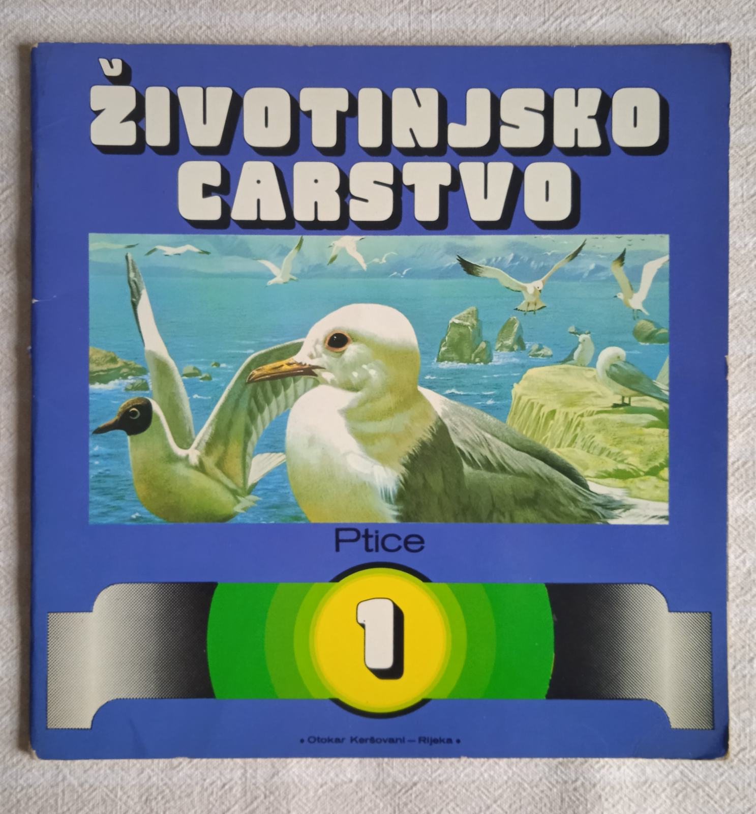 ZIVOTINJSKO CARSTVO 1 PTICE 1979 G