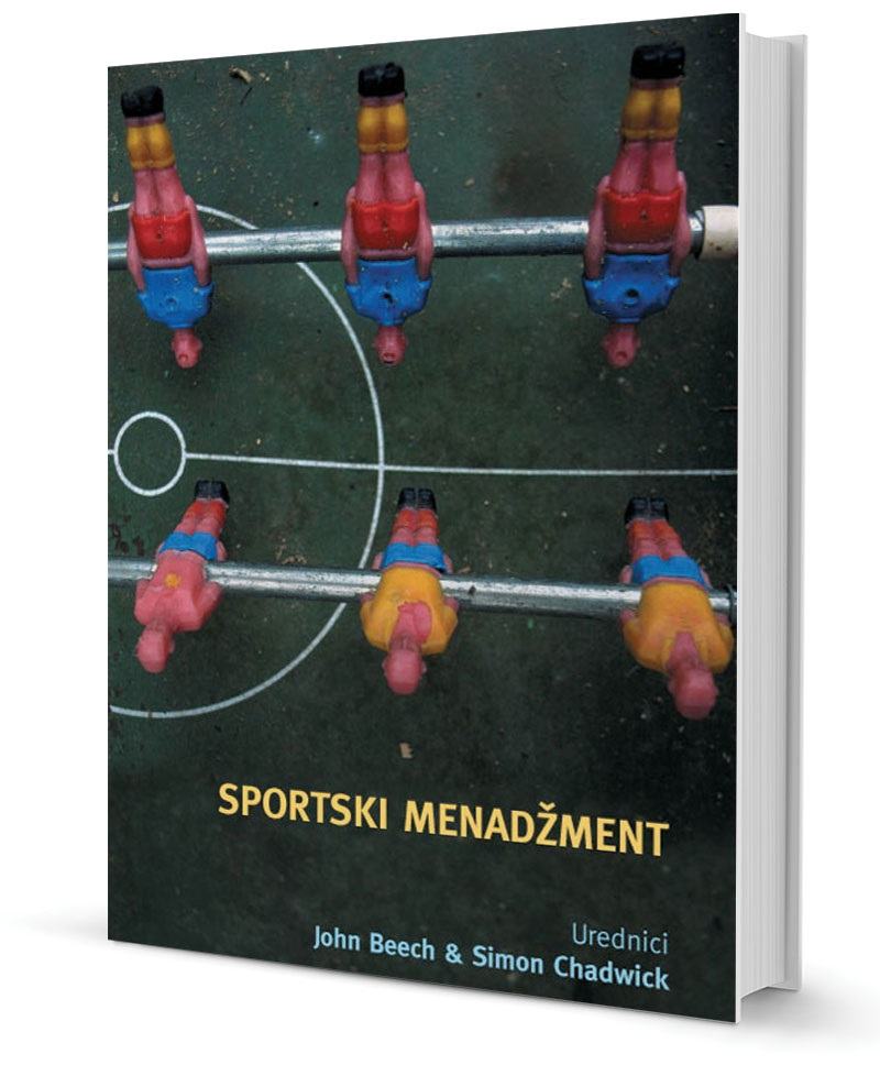 J. Beech, S. Chadwick: SPORTSKI MENADŽMENT