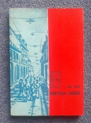 Partizan Zagreb : 1951-1986