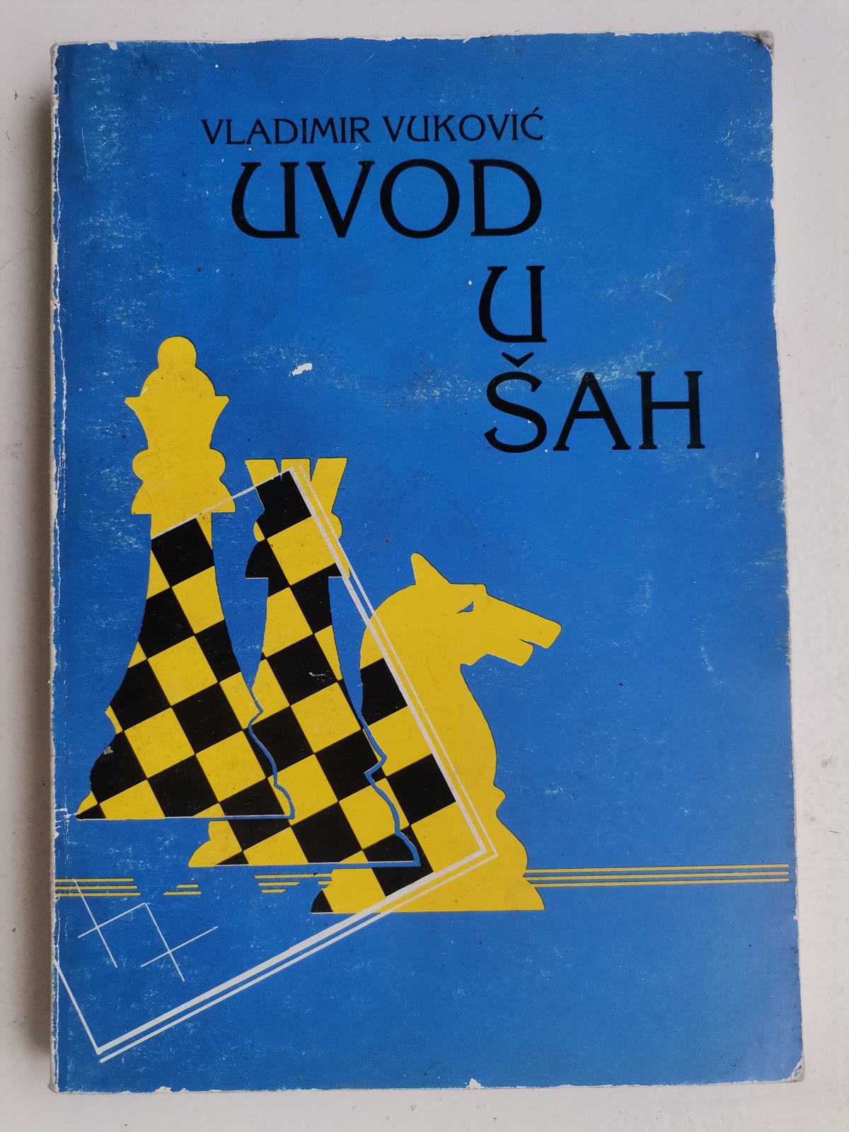 Uvod u šah Vladimir Vuković