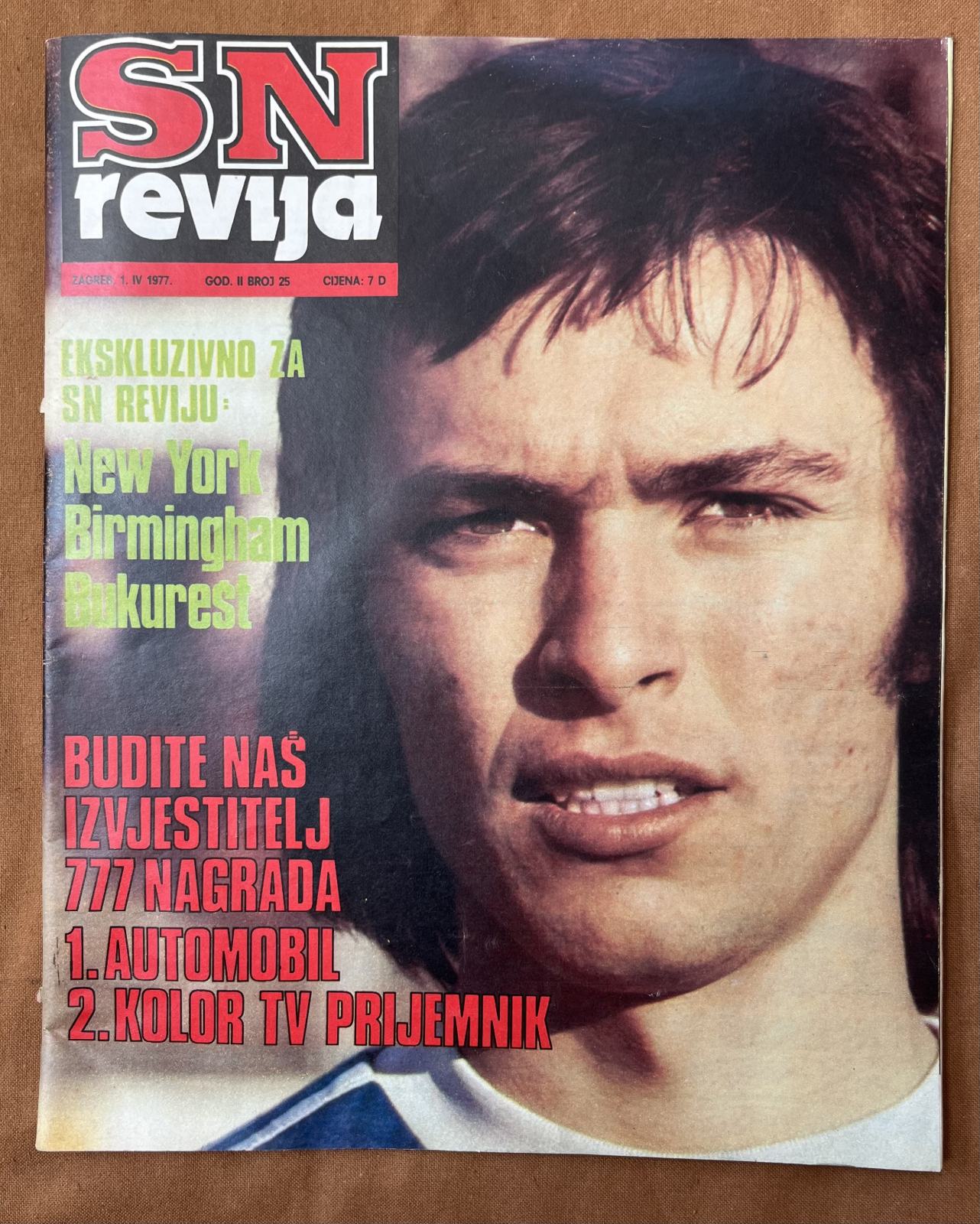 SN REVIJA, BROJ 25, SREĆKO BOGDAN NA NASLOVNICI, NK DINAMO ZAGREB