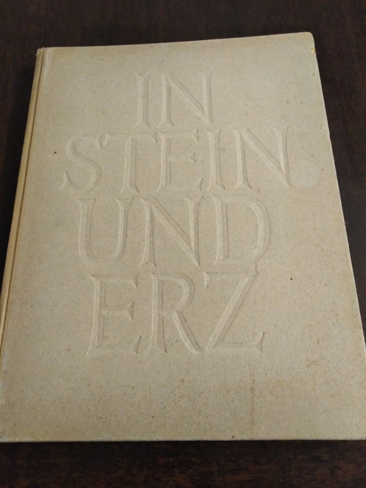 In Stein und Erz, Adolf Behne, 1940 g.