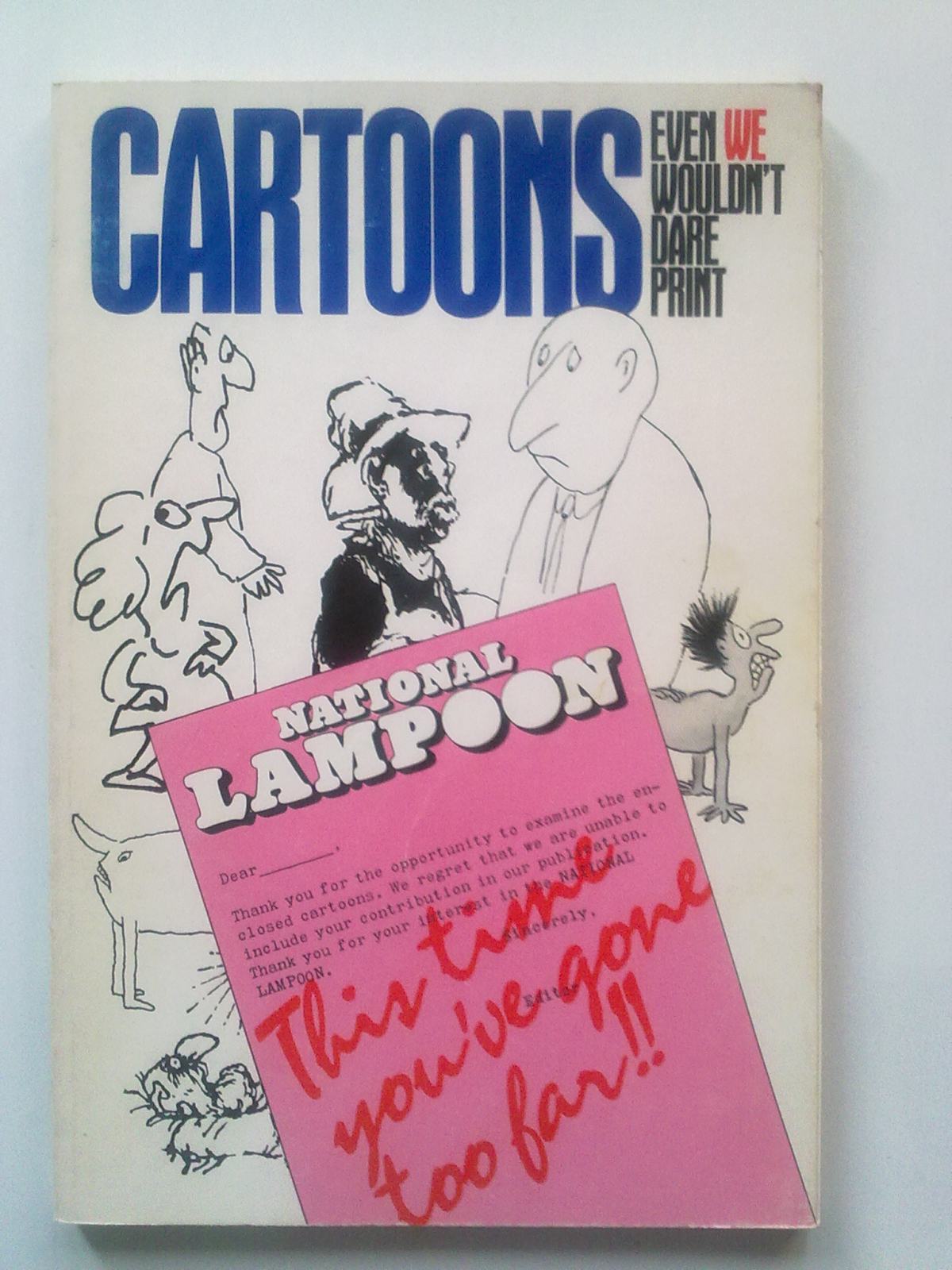 National Lampoon Cartoons - Even we wouldnt dare print 1979.