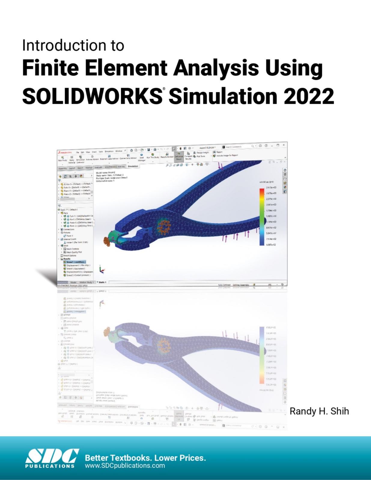 Introduction to Finite Element Analysis Using Solidworks 2022