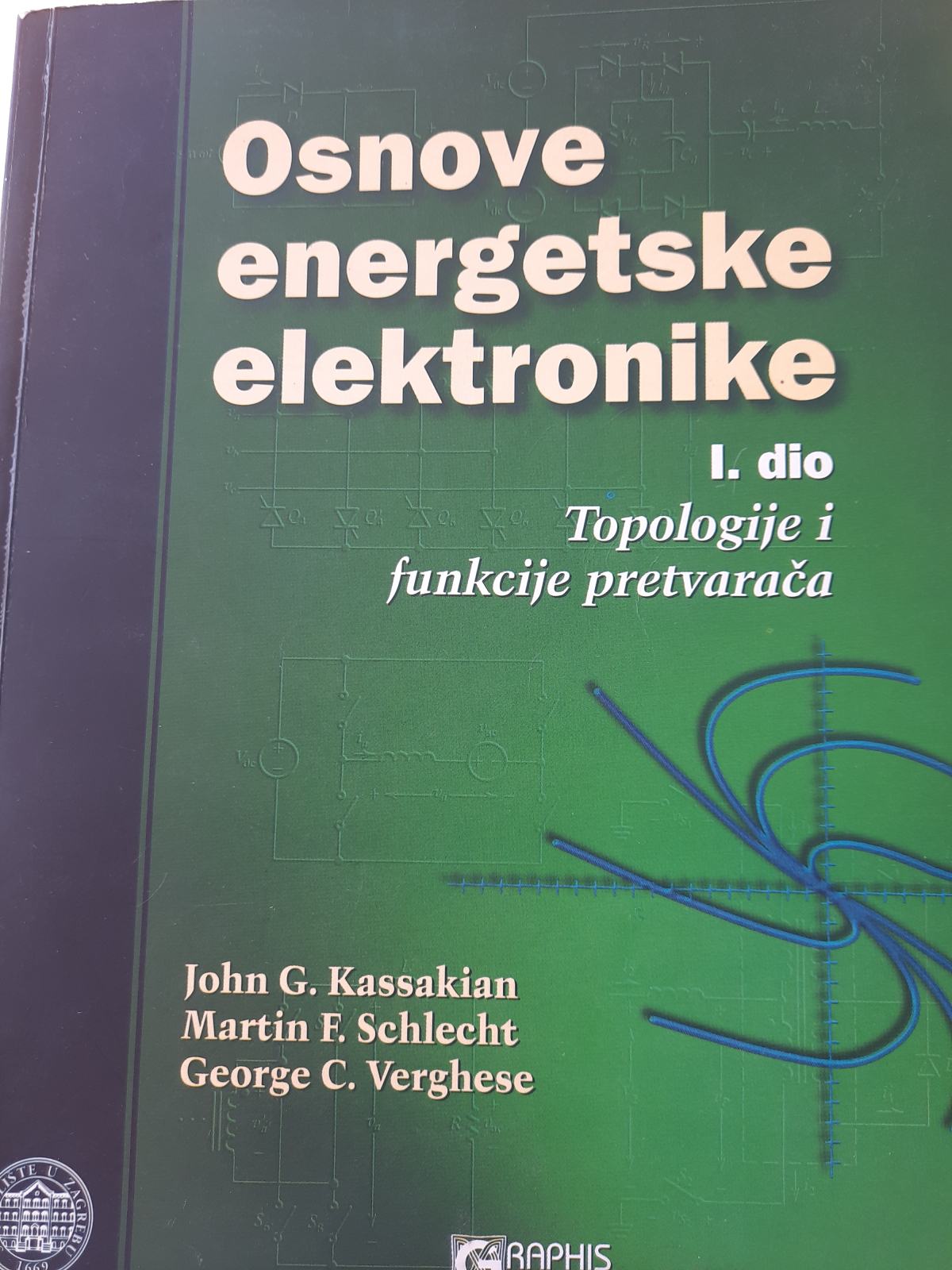 OSNOVE ENERGETSKE ELEKTRONIKE 1. dio