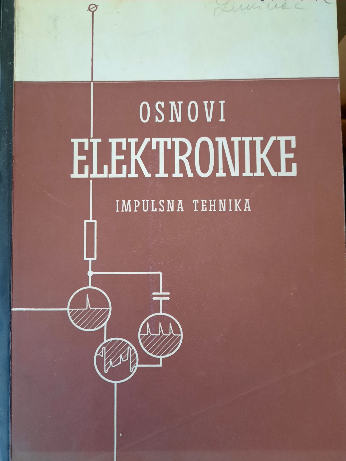 OSNOVI ELEKTRONIKE Impulsna tehnika
