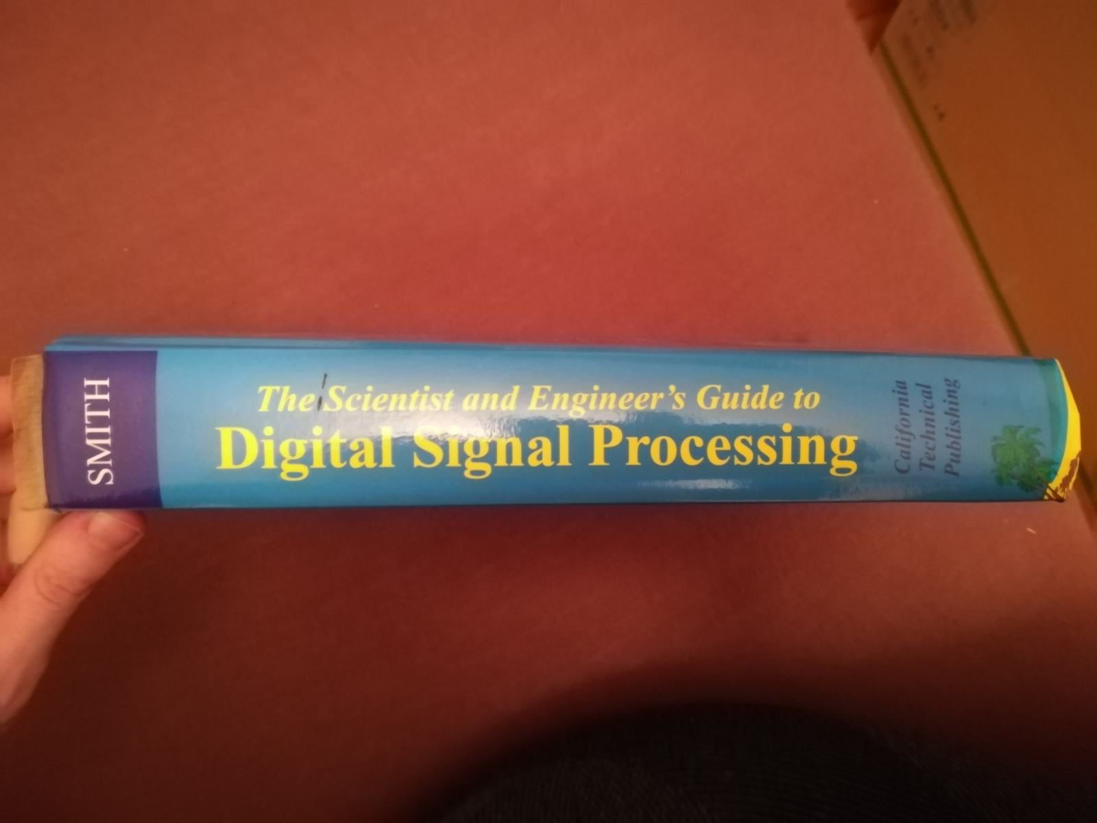 The Scientist & Engineers Guide to Digital Signal Processing