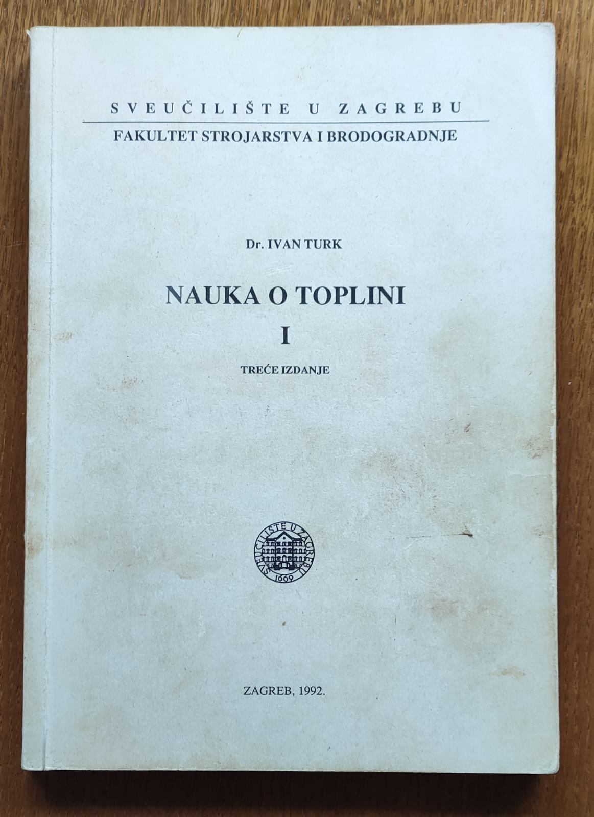 Turk: Nauka i toplini I