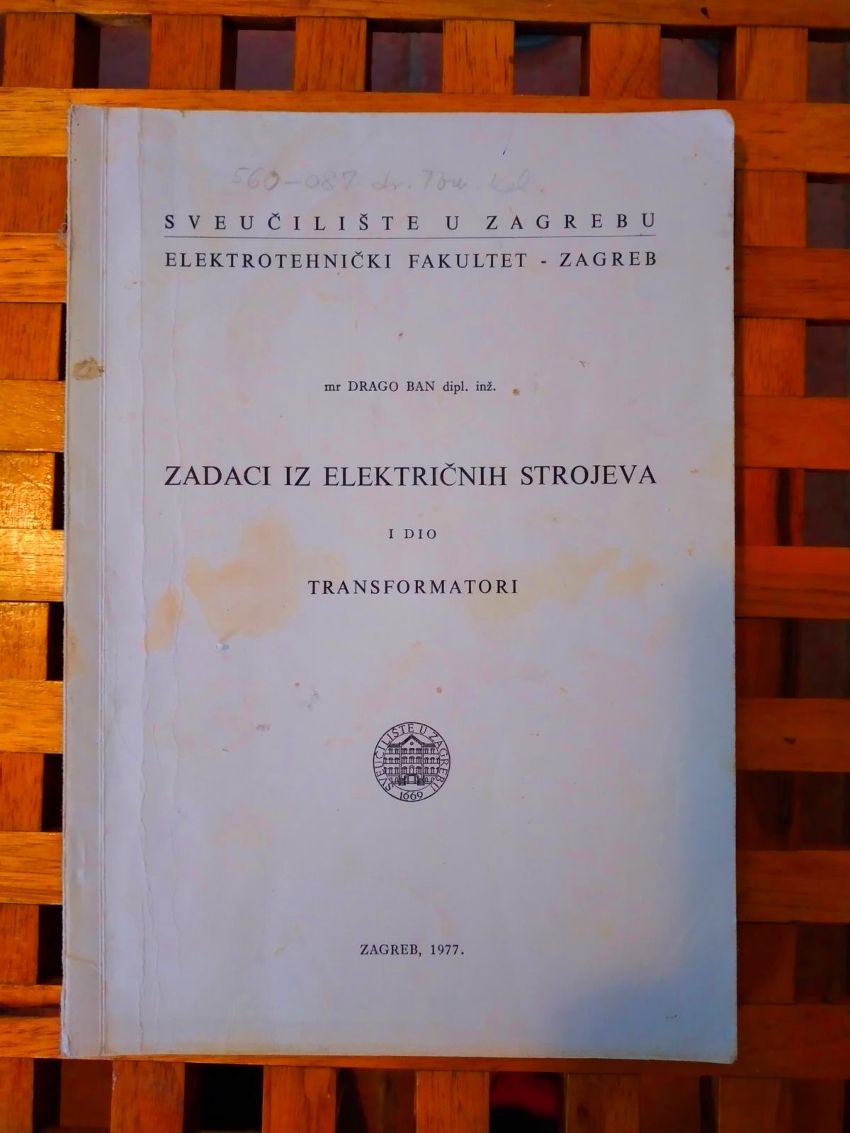ZADACI IZ ELEKTRIČNIH STROJEVA I DIO TRANSFORMATORI ZG 1977