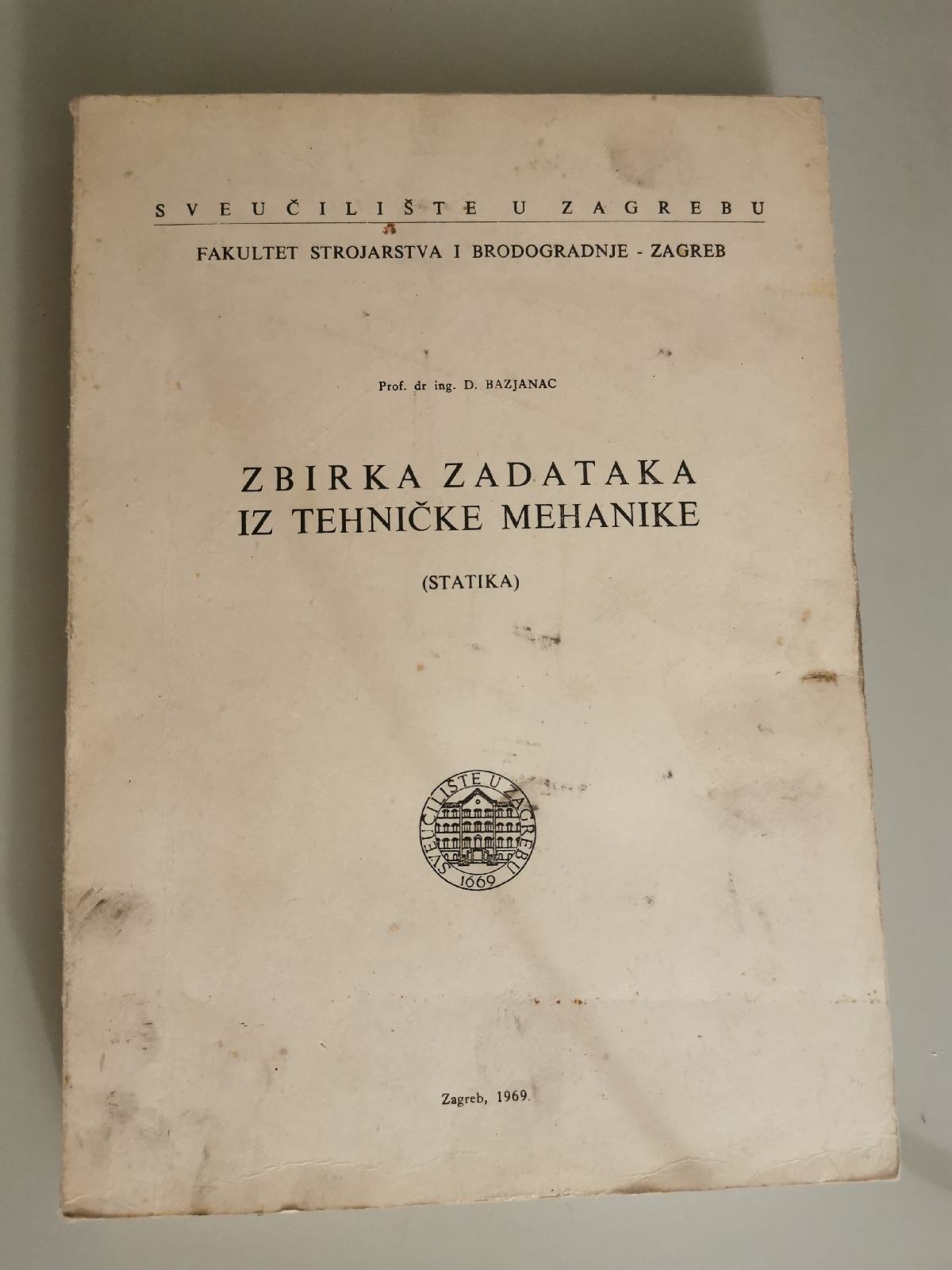 Zbirka zadataka iz tehničke mehanike (Statika)