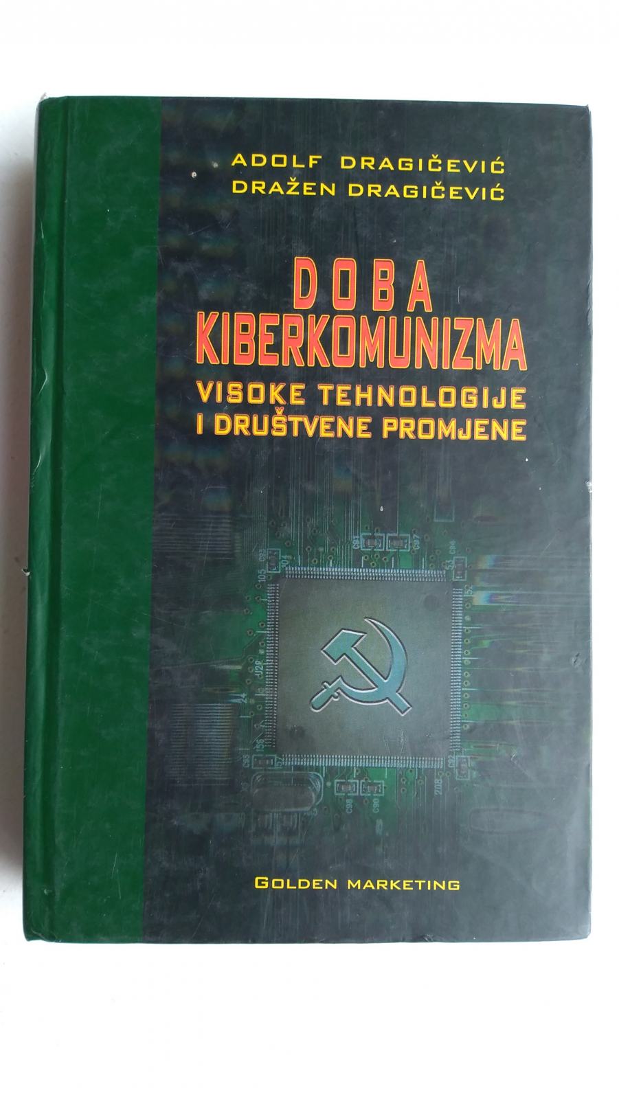 Doba kiberkomunizma visoke tehnologijei društvene promjene