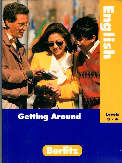 Getting around : english : levels 3 - 4 (Berlitz)
