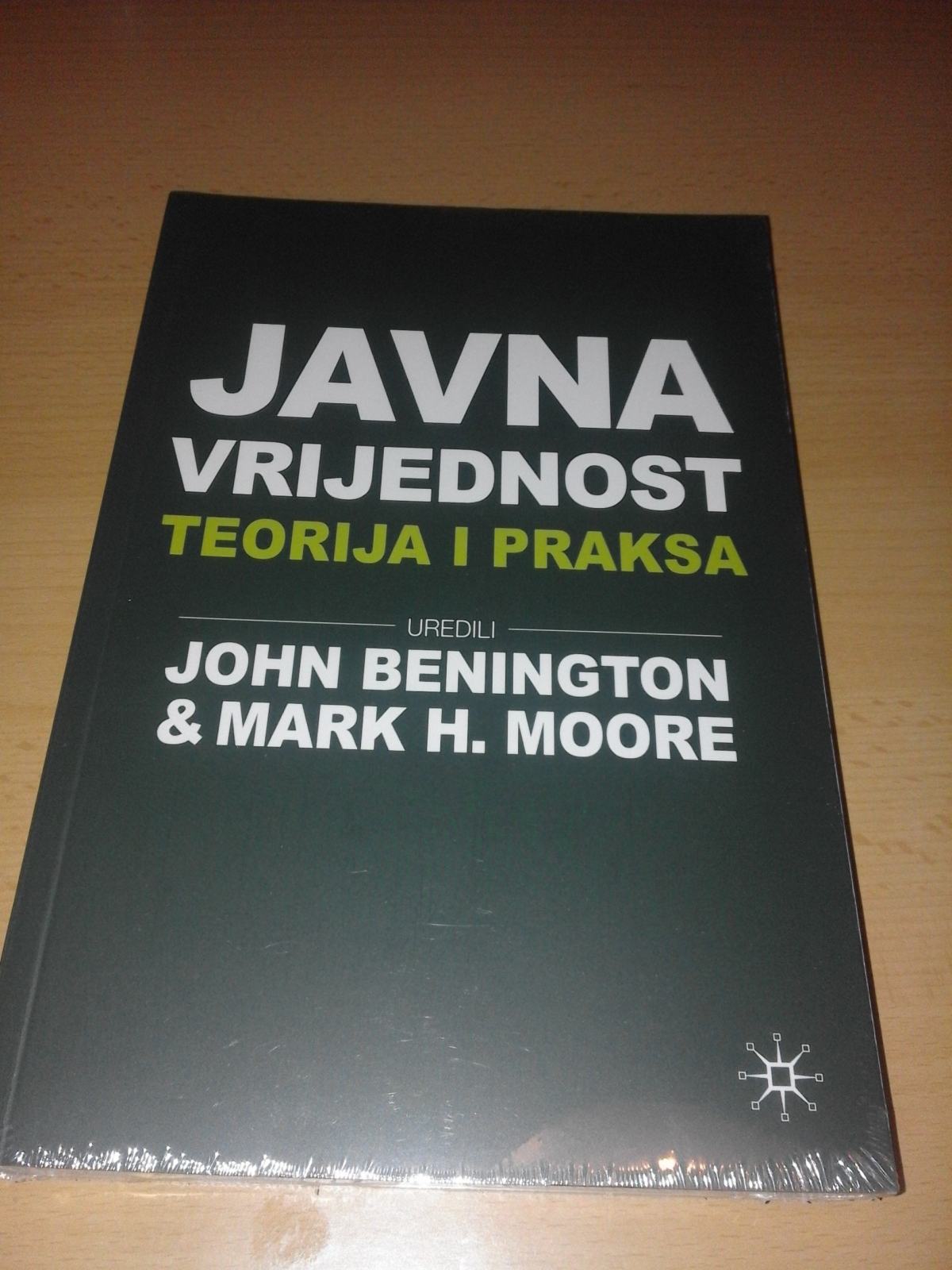 John Benington i Mark H. Moore - Javna vrijednost