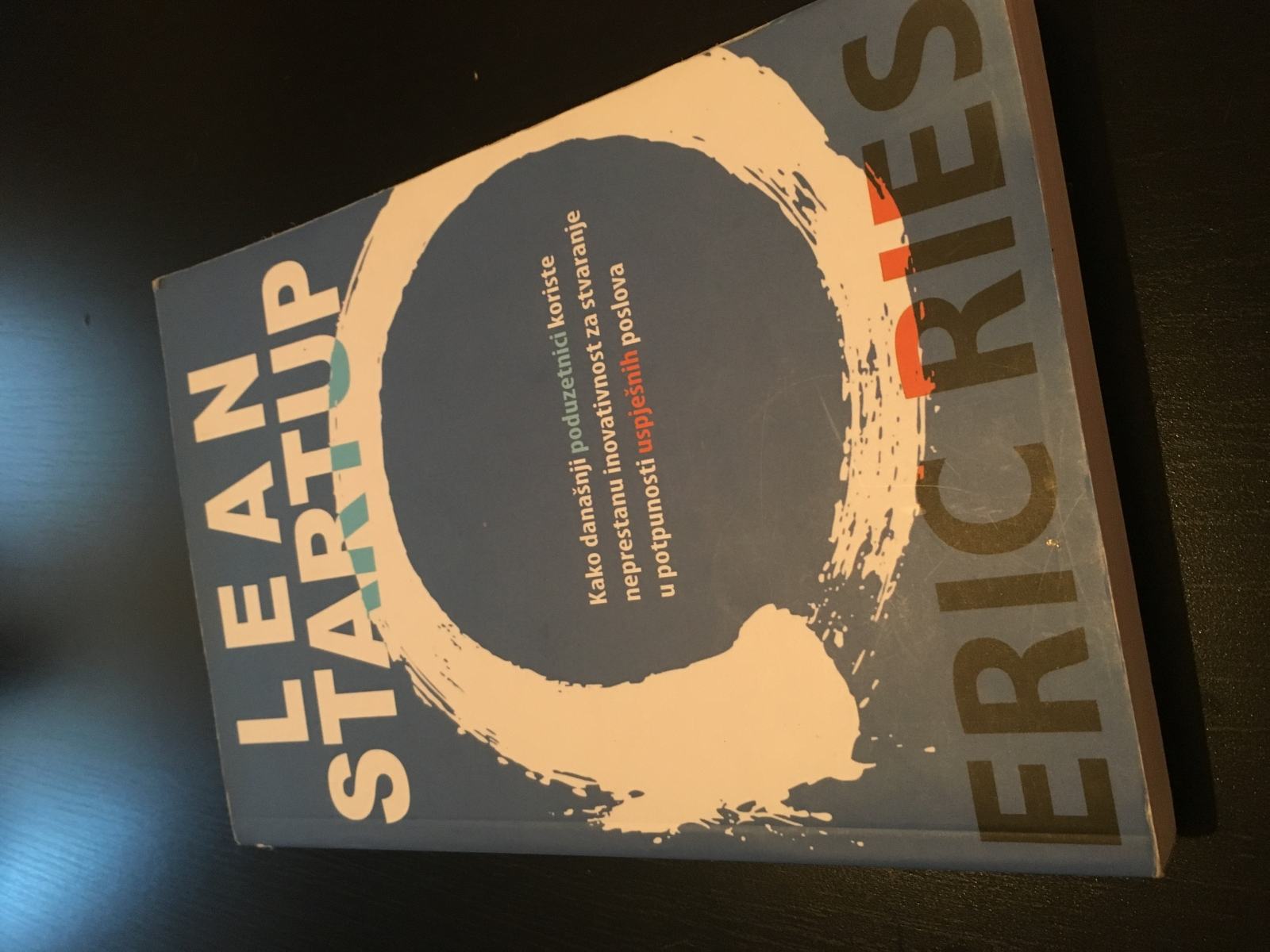 Lean Startup - Eric Ries