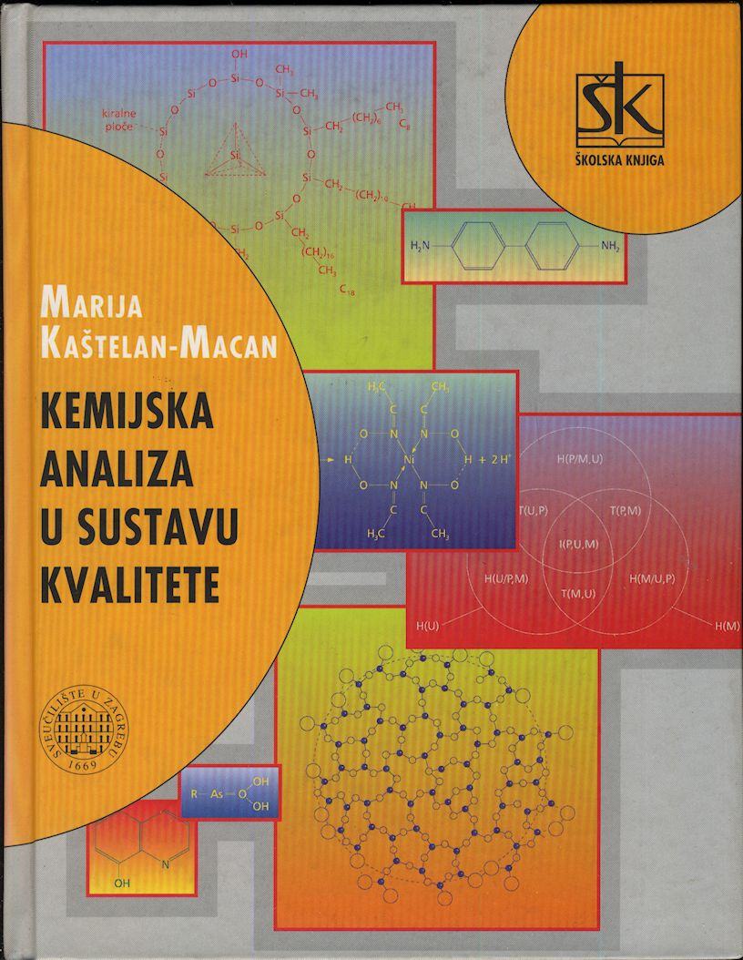Marija Kaštelan-Macan - Kemijska analiza u sustavu kvalitete