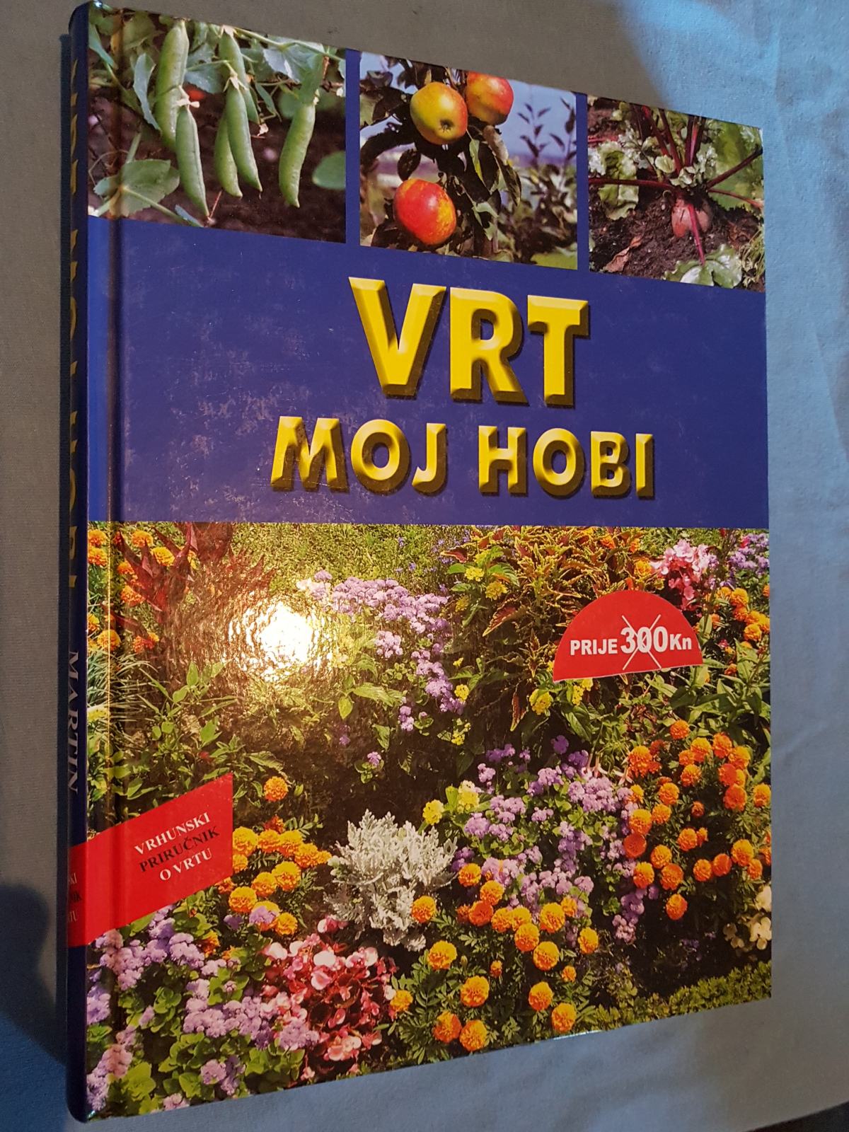 Martin Stangl Vrt moj hobi