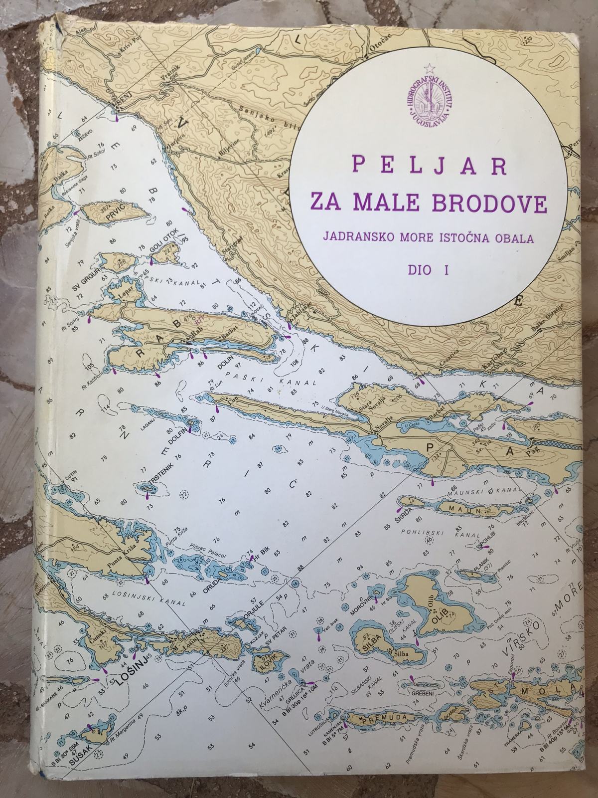 Peljar za male brodove istočna obala Jadrana/ 216 str, iz 1986. / Pula