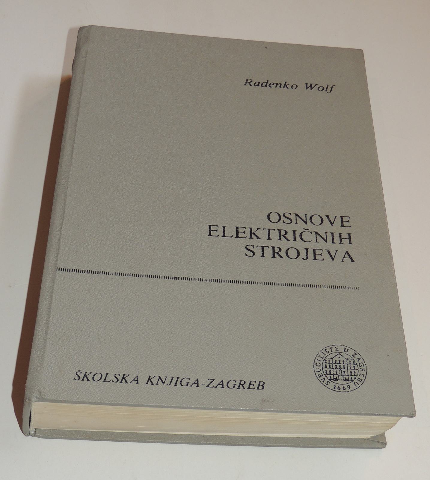 Radenko Wolf Osnove električnih strojeva