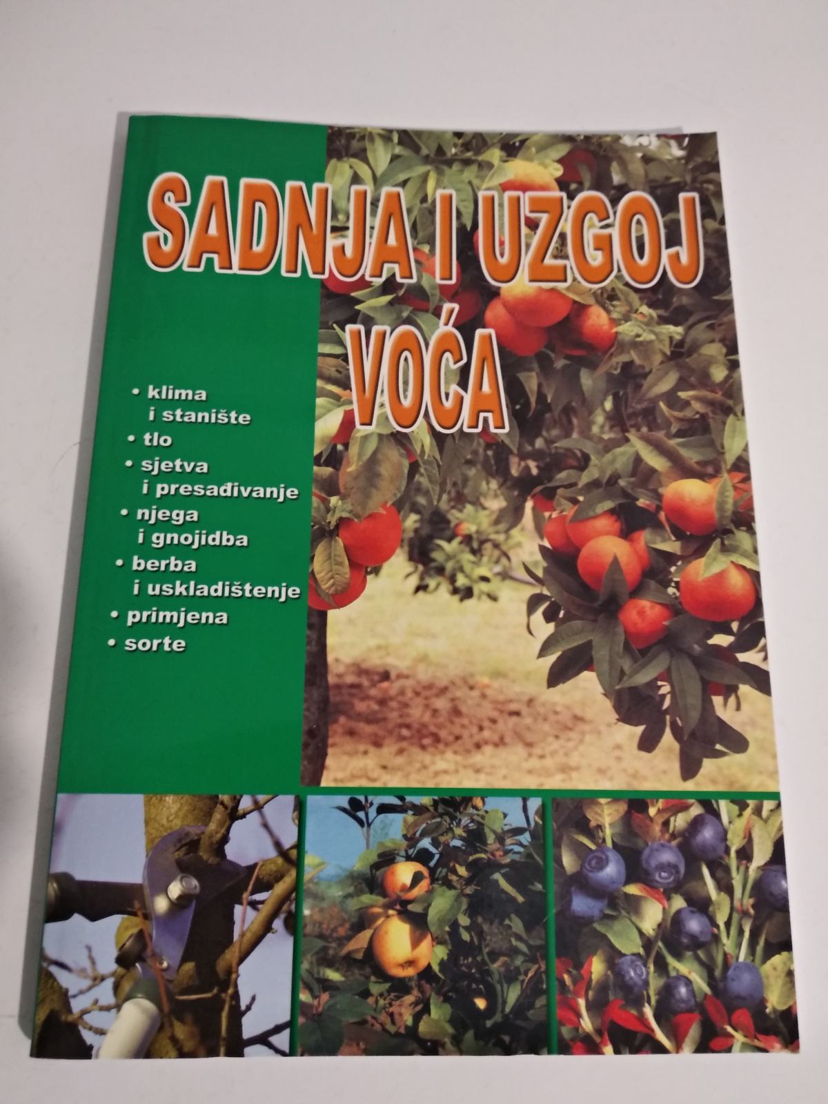 SADNJA I UZGOJ VOĆA