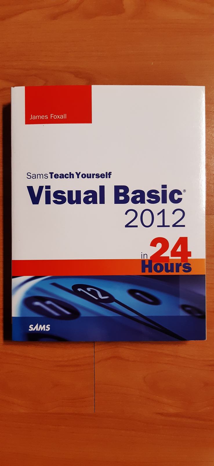 Sams Teach Yourself Visual Basic 2012 in 24 Hours