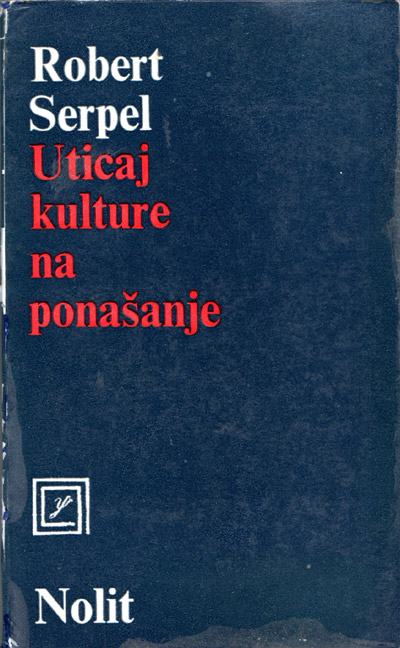 Serpell, Robert - Uticaj kulture na ponašanje