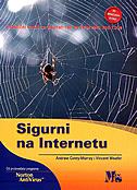 SIGURNI NA INTERNETU, Andrew Conry-Murray & Vincent Weafer