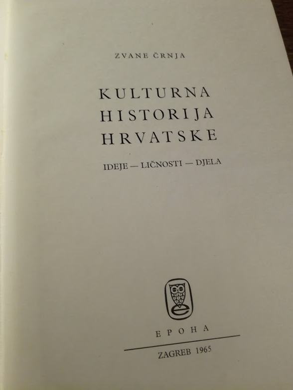 Zvane Črnja - Kulturna historija Hrvatske