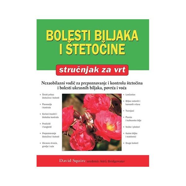 BOLESTI BILJAKA I ŠTETOČINE