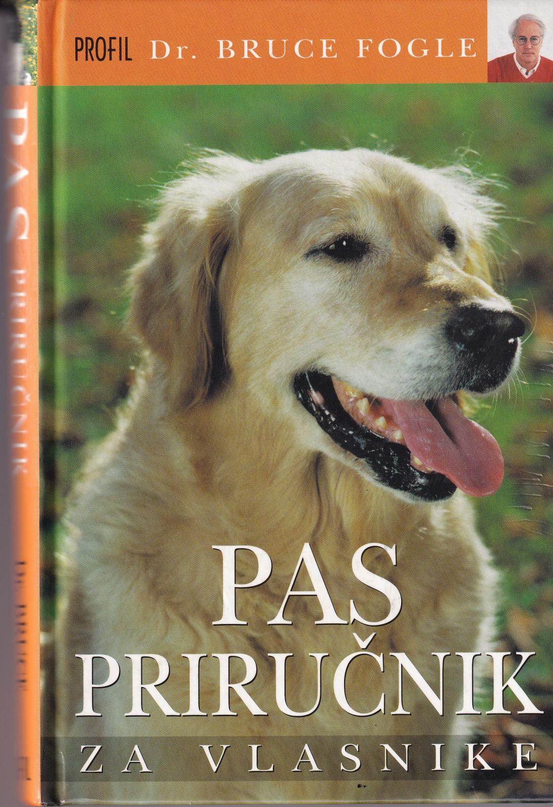Dr. Bruce Fogle: PAS priručnik za vlasnike