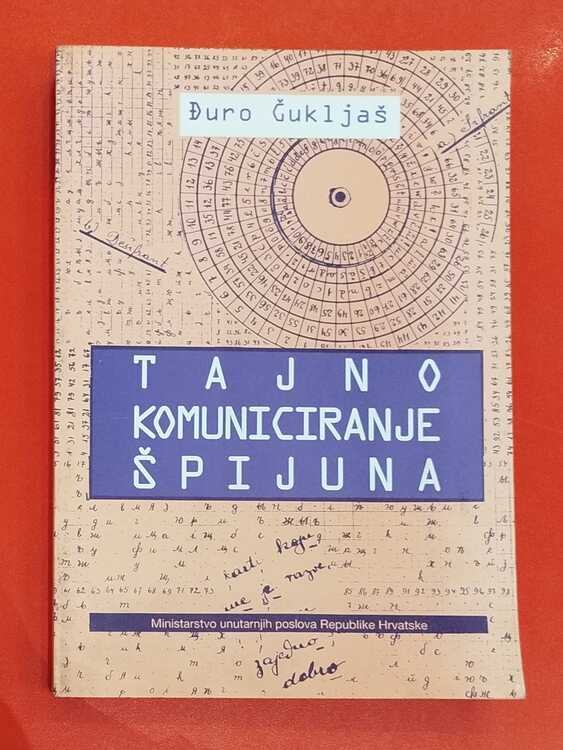 Đuro Čukljaš - Tajno komuniciranje špijuna