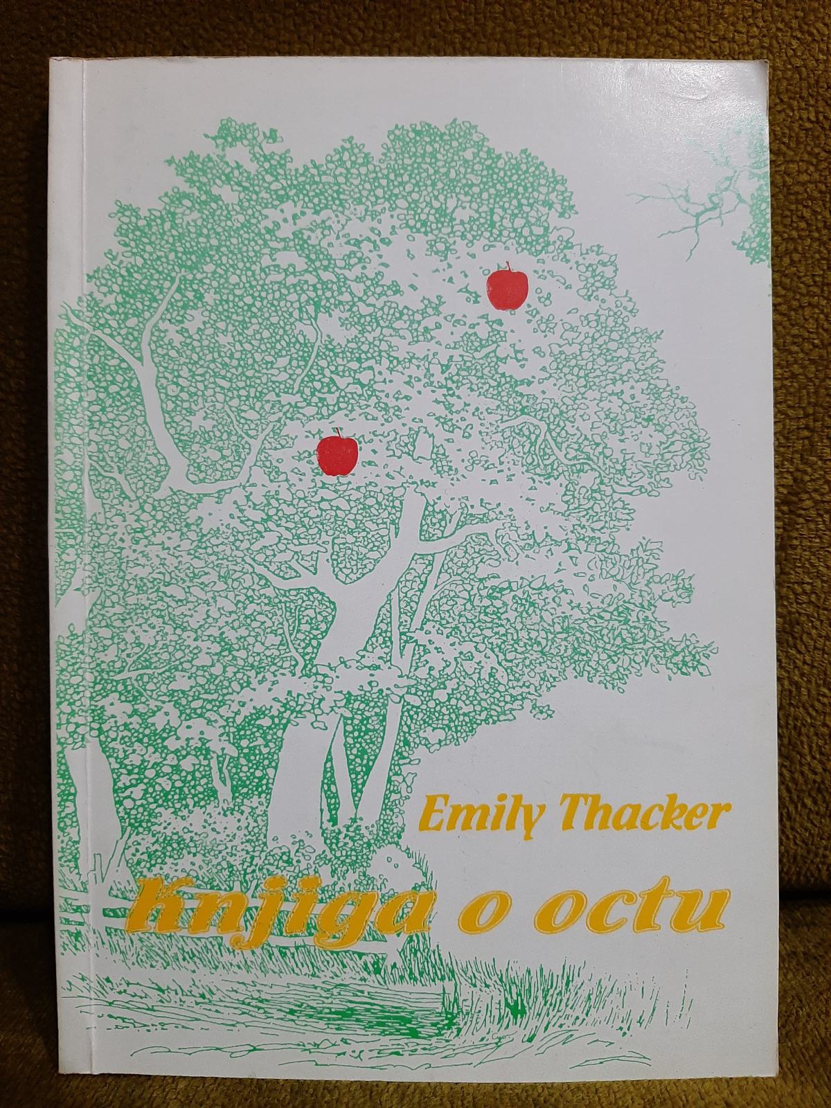 Emily Thacker - Knjiga o octu