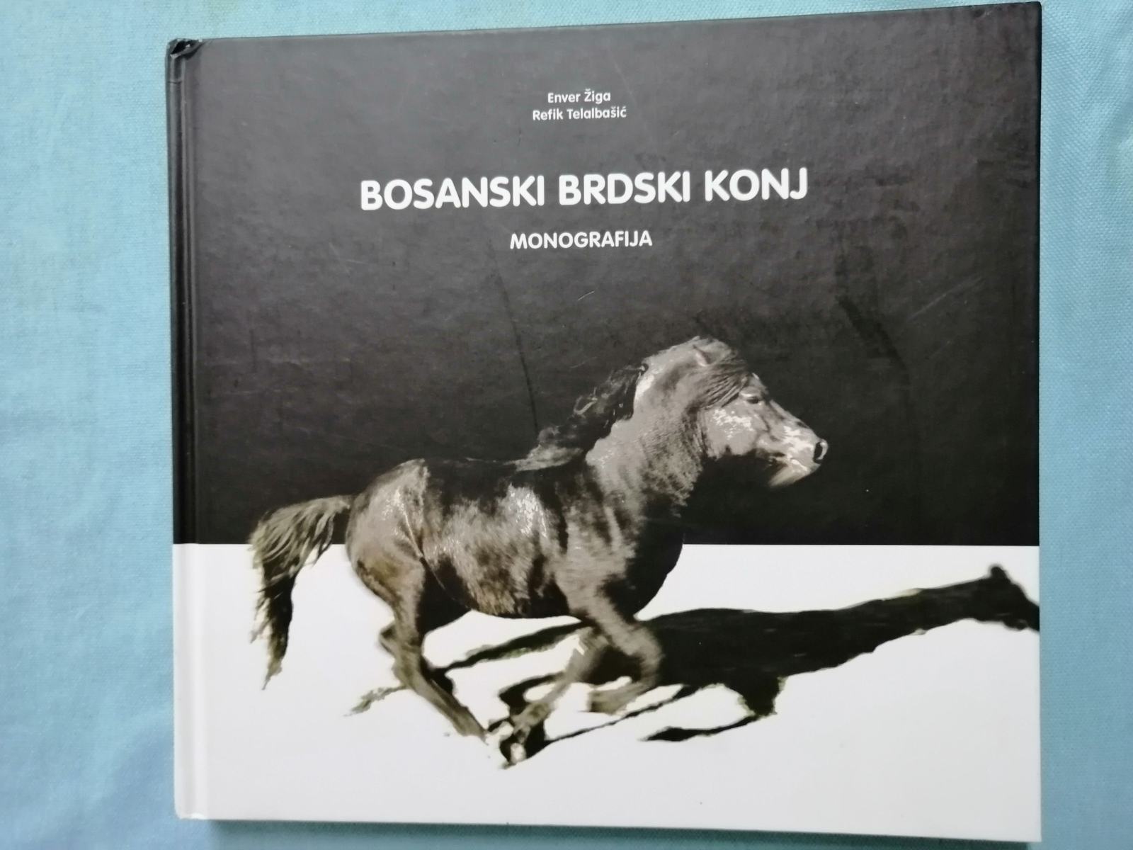 Enver Žiga i Refik Telalbašić – Bosanski brdski konj