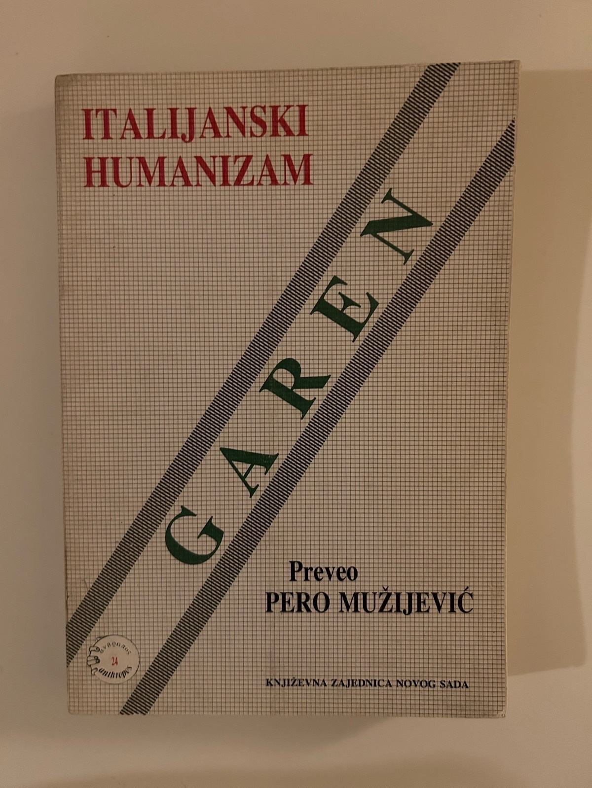 Eugenio Garin : Italijanski humanizam