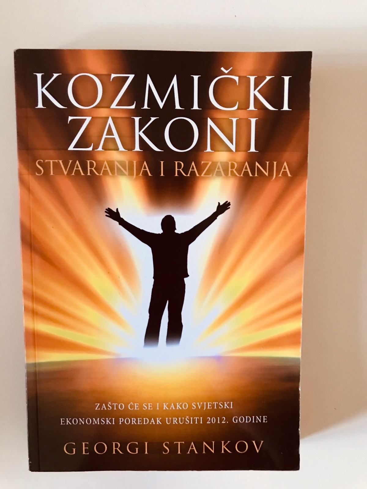 Georgi Stankov: Kozmički zakoni-stvaranja i razaranja