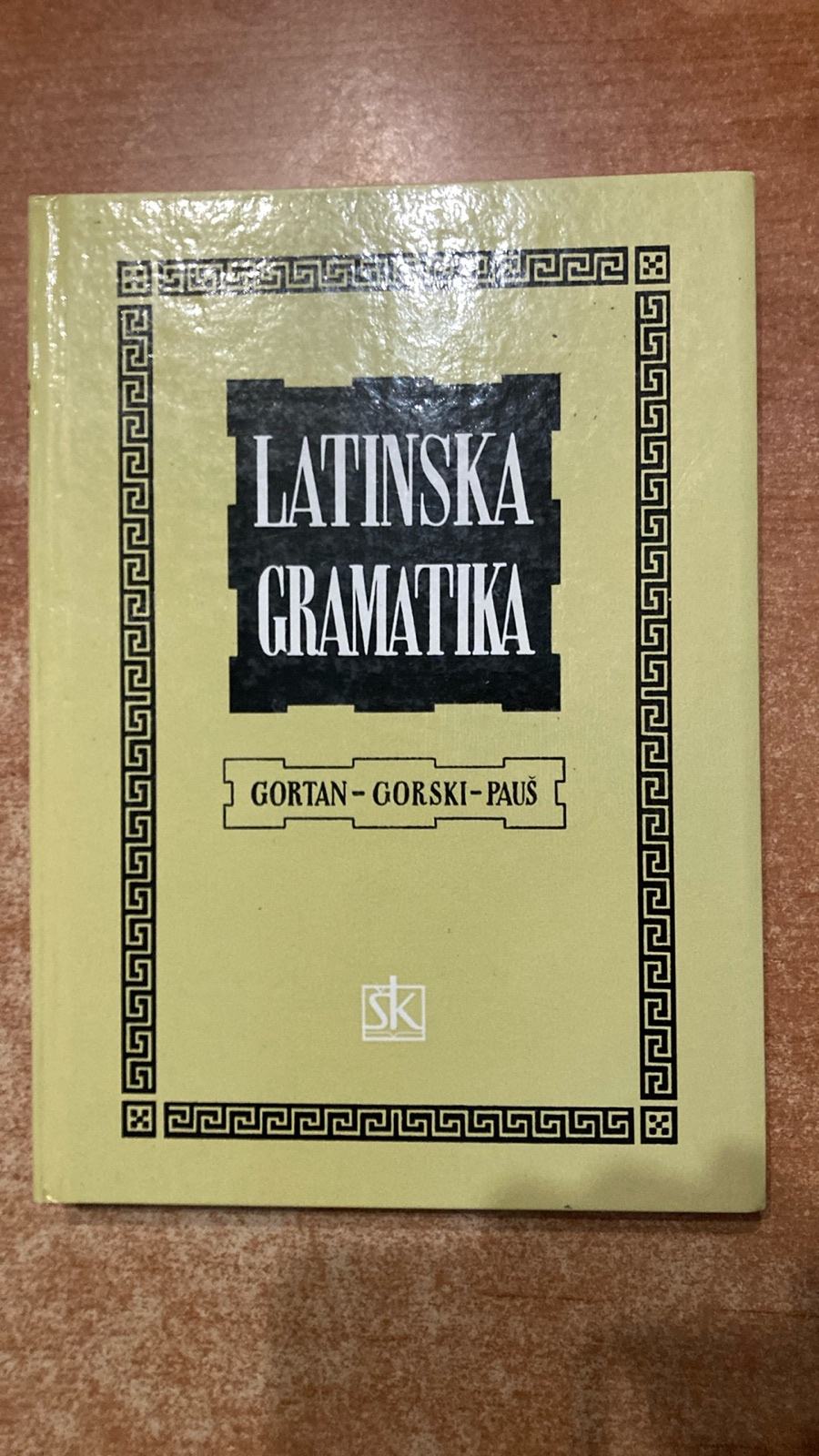 GORTAN GORSKI PAUŠ:LATINSKA GRAMATIKA