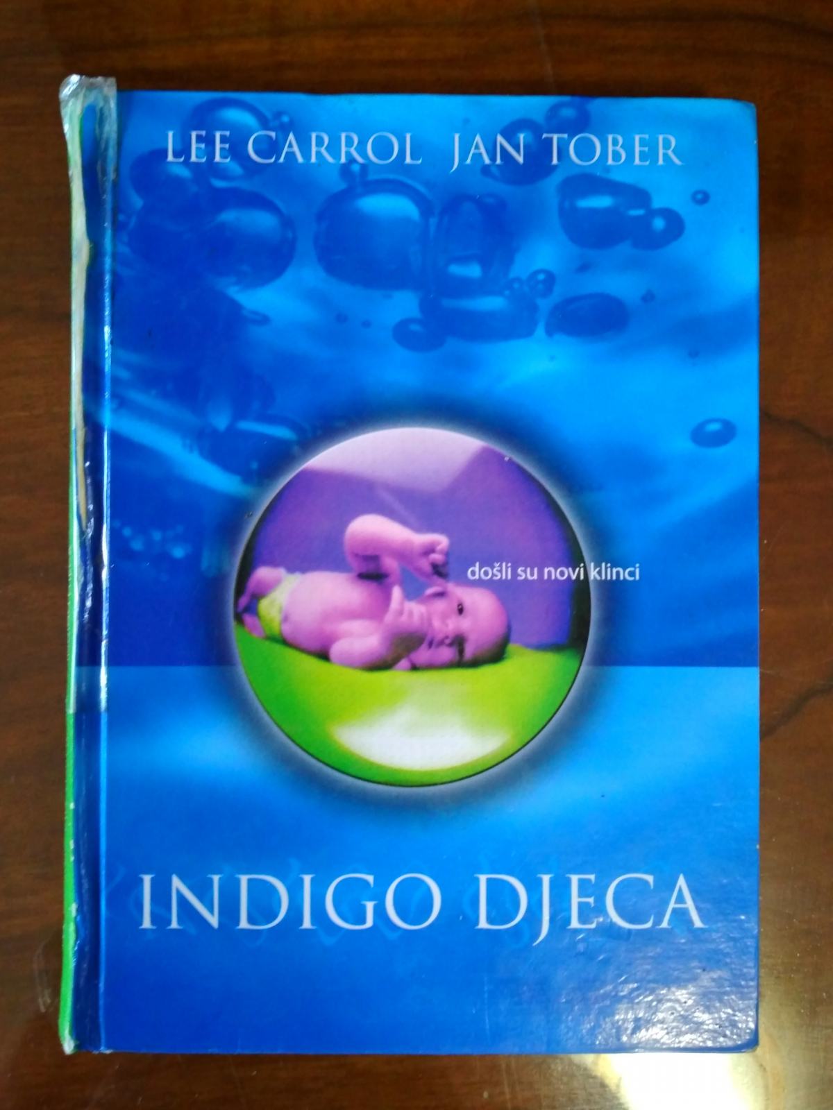 Indigo djeca Lee C. Jan Tober, TELEDISK 2003 ZAGREB